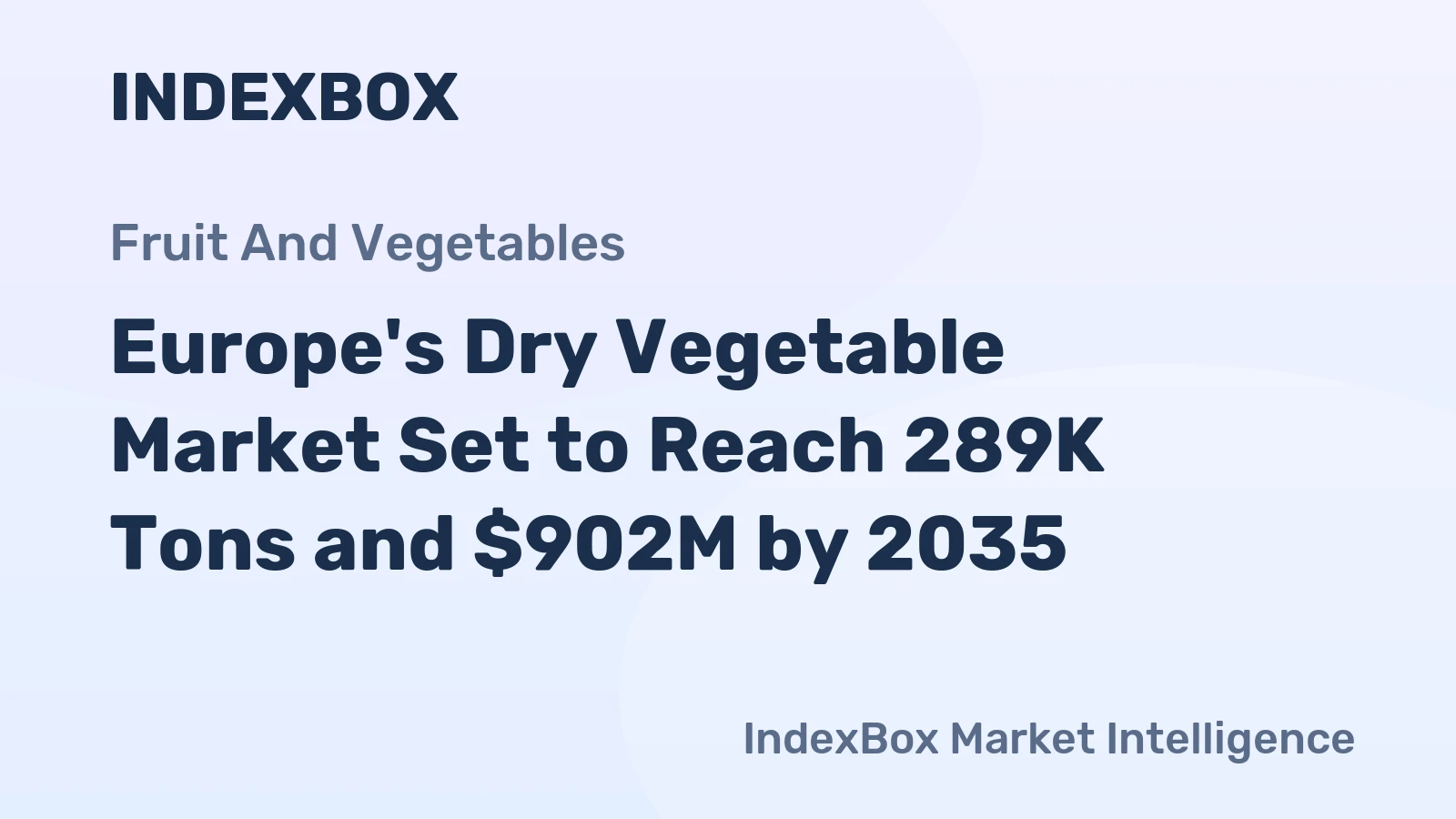 Europe's Dry Vegetable Market Set to Reach 289K Tons and $902M by 2035