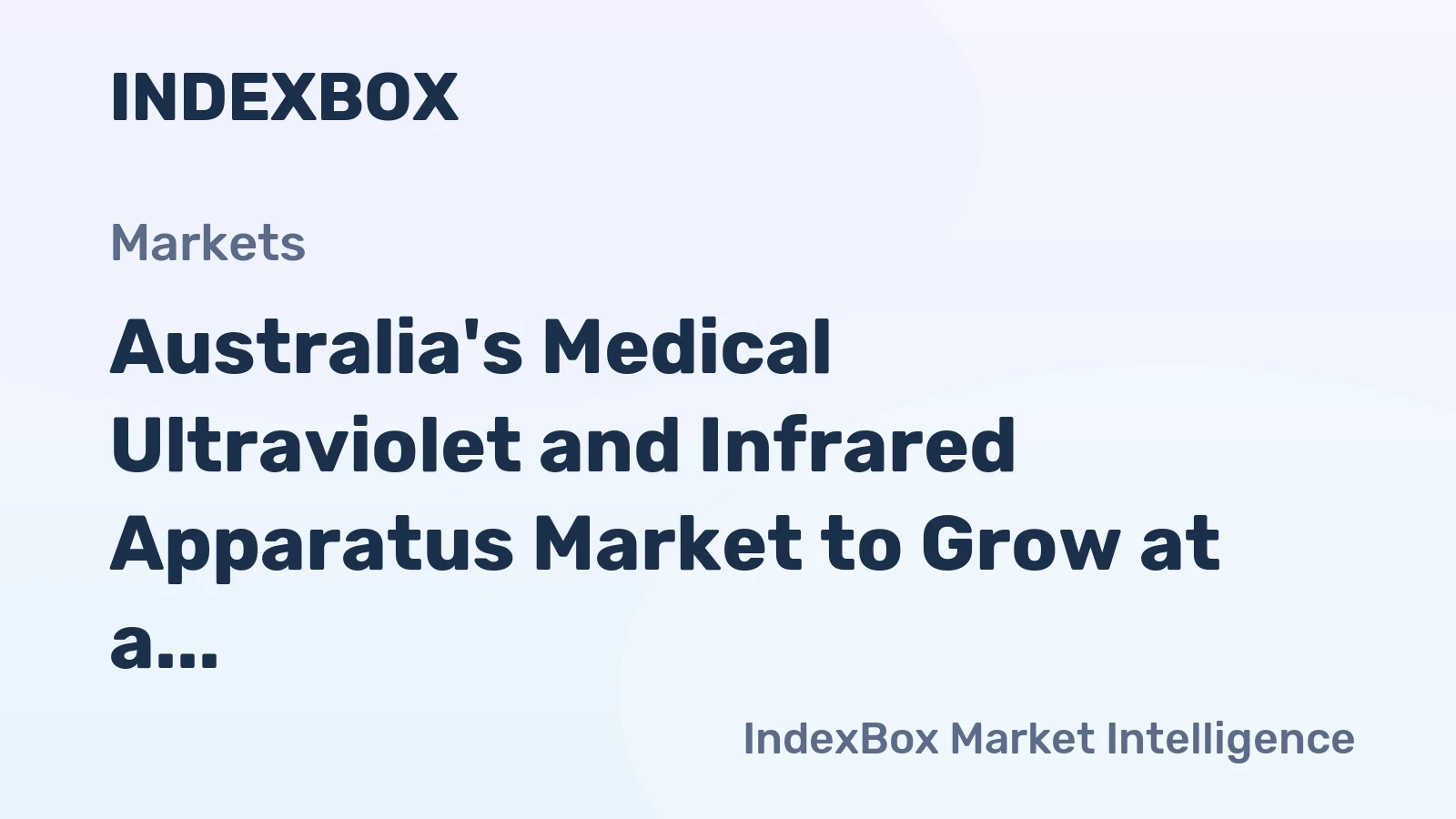 Australia's Medical Ultraviolet and Infrared Apparatus Market to Grow at a CAGR of 1.8% from 2024 to 2035, Reaching 160 Tons