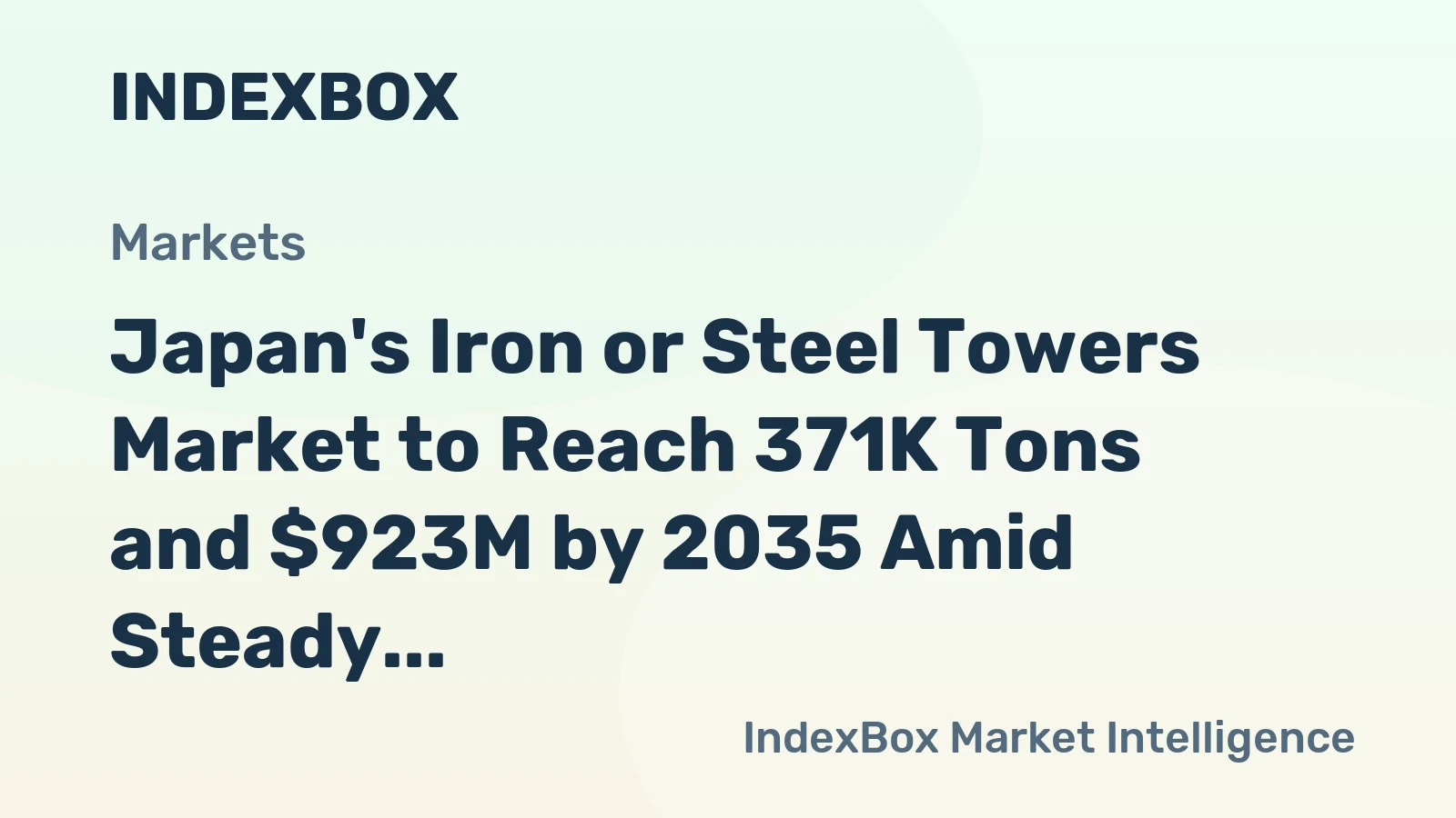 Japan's Iron or Steel Towers Market to Reach 371K Tons and $923M by 2035 Amid Steady Growth