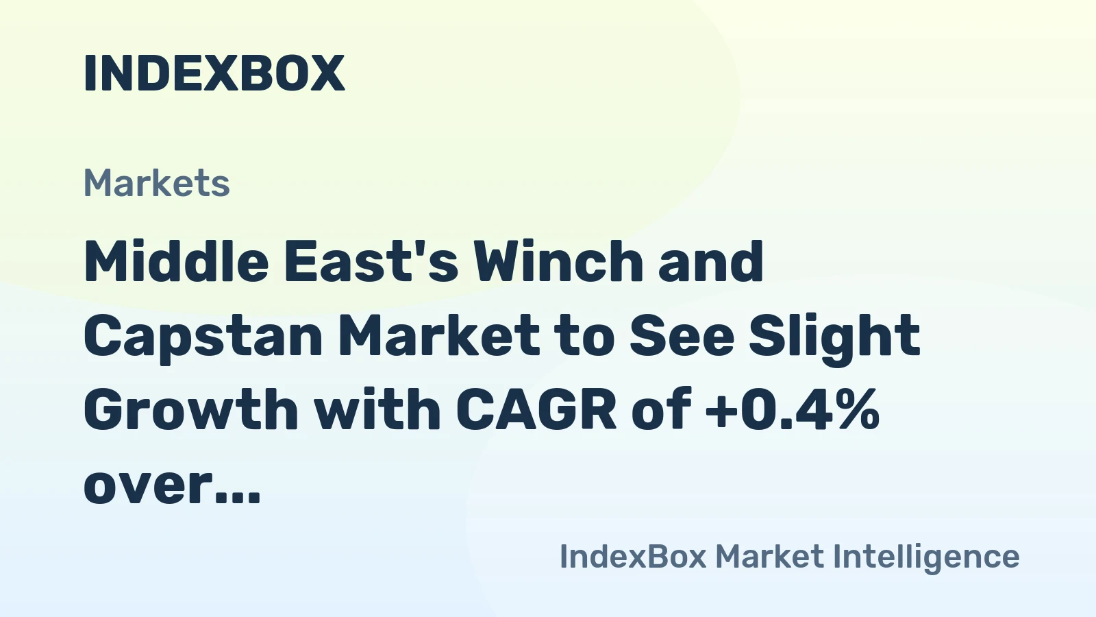 Middle East's Winch and Capstan Market to See Slight Growth with CAGR of +0.4% over the Next Decade