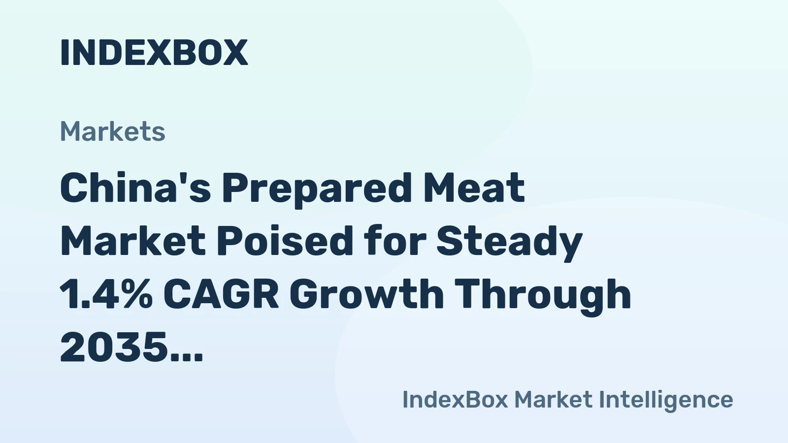 China's Prepared Meat Market Poised for Steady 1.4% CAGR Growth Through 2035