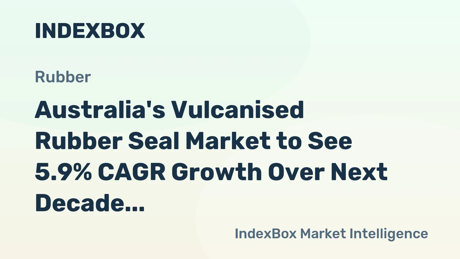 Australia's Vulcanised Rubber Seal Market to See 5.9% CAGR Growth Over Next Decade