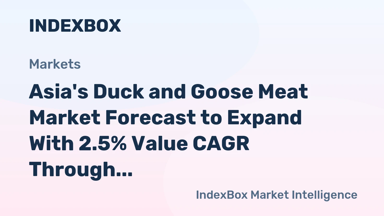 Asia's Duck and Goose Meat Market Forecast to Expand With 2.5% Value CAGR Through 2035