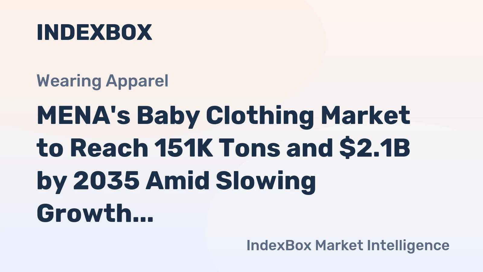 MENA's Baby Clothing Market to Reach 151K Tons and $2.1B by 2035 Amid Slowing Growth