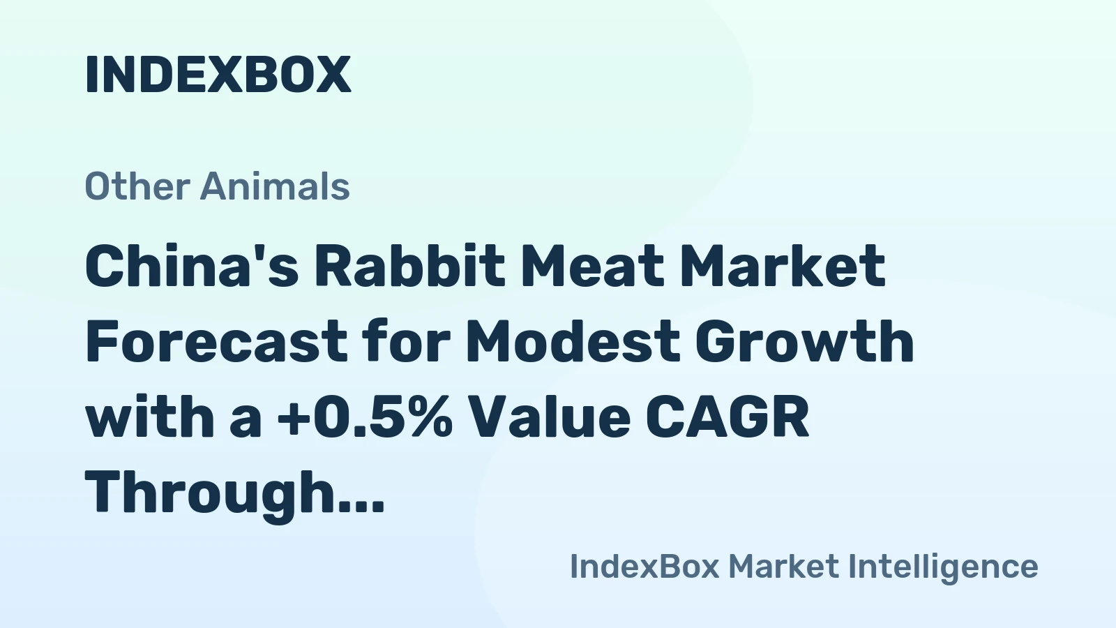 China's Rabbit Meat Market Forecast for Modest Growth with a +0.5% Value CAGR Through 2035