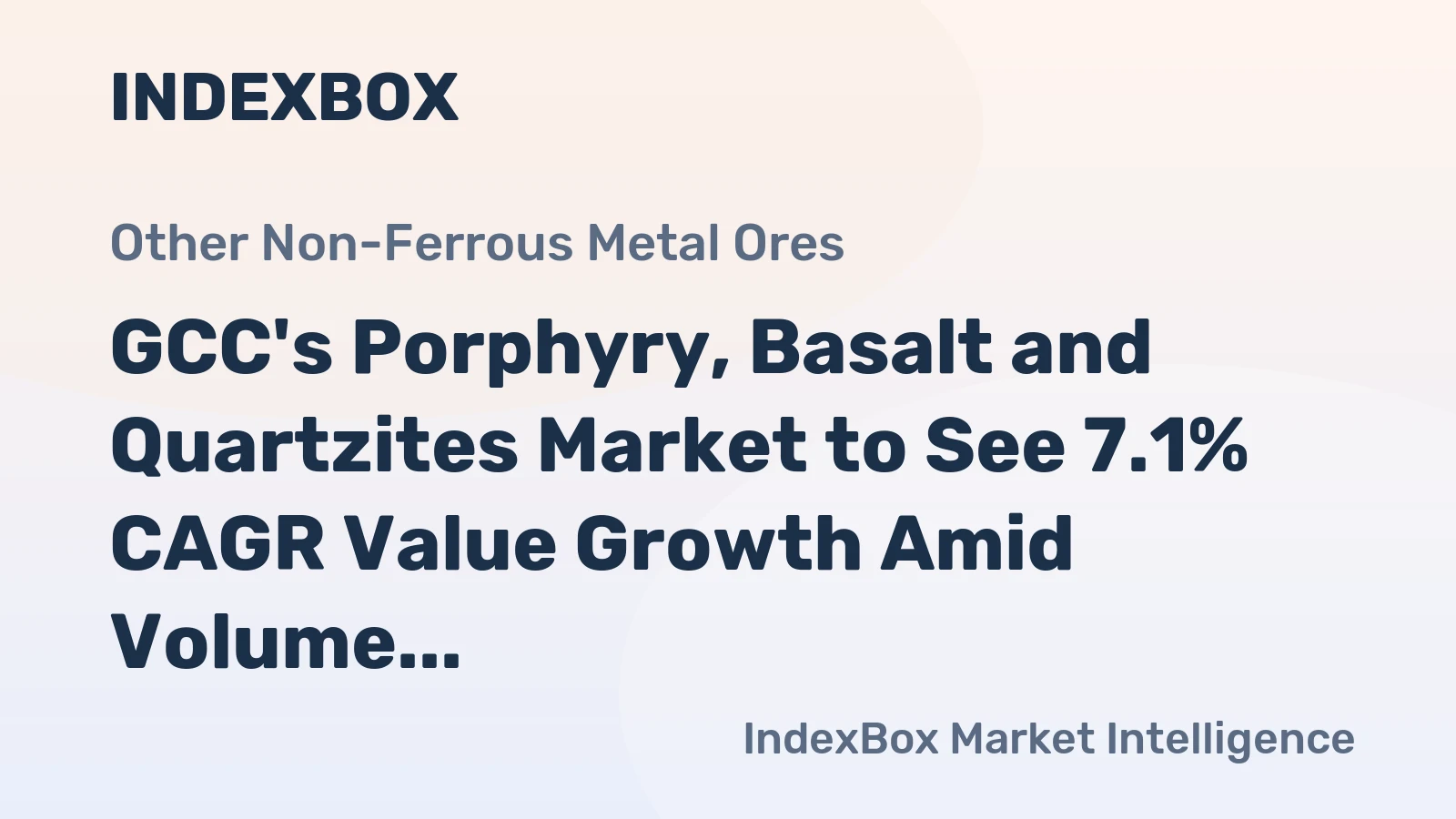 GCC's Porphyry, Basalt and Quartzites Market to See 7.1% CAGR Value Growth Amid Volume Expansion
