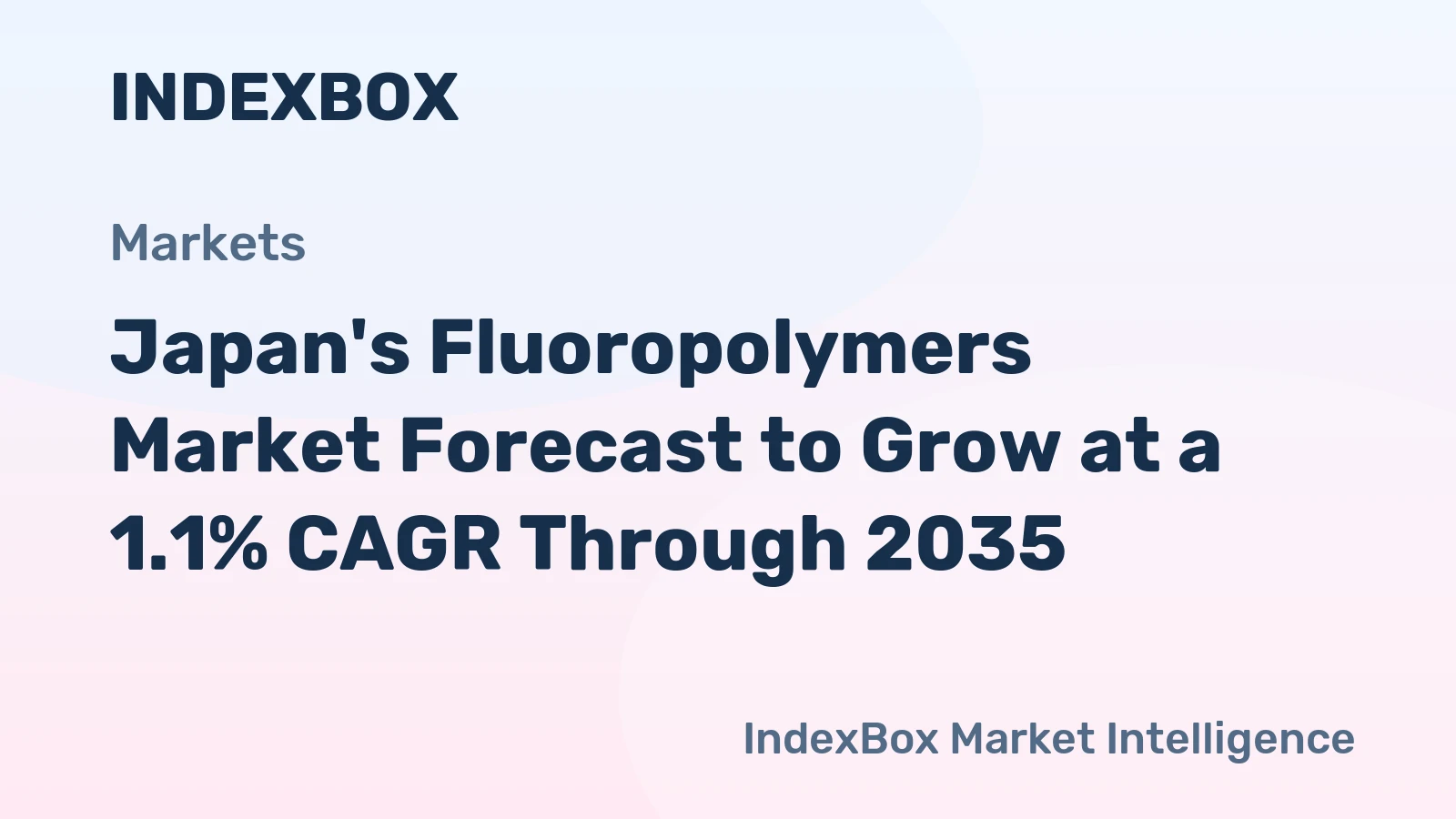 Japan's Fluoropolymers Market Forecast to Grow at a 1.1% CAGR Through 2035