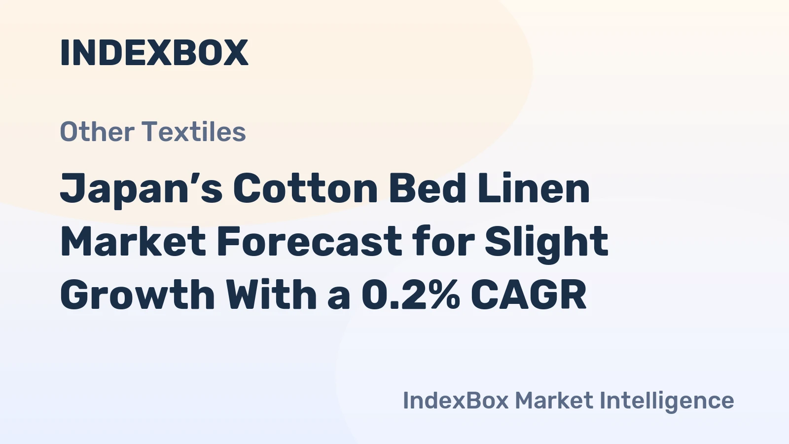 Japan’s Cotton Bed Linen Market Forecast for Slight Growth With a 0.2% CAGR