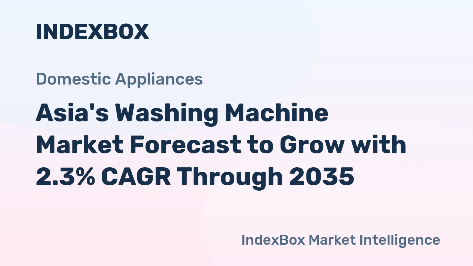 Asia's Washing Machine Market Forecast to Grow with 2.3% CAGR Through 2035