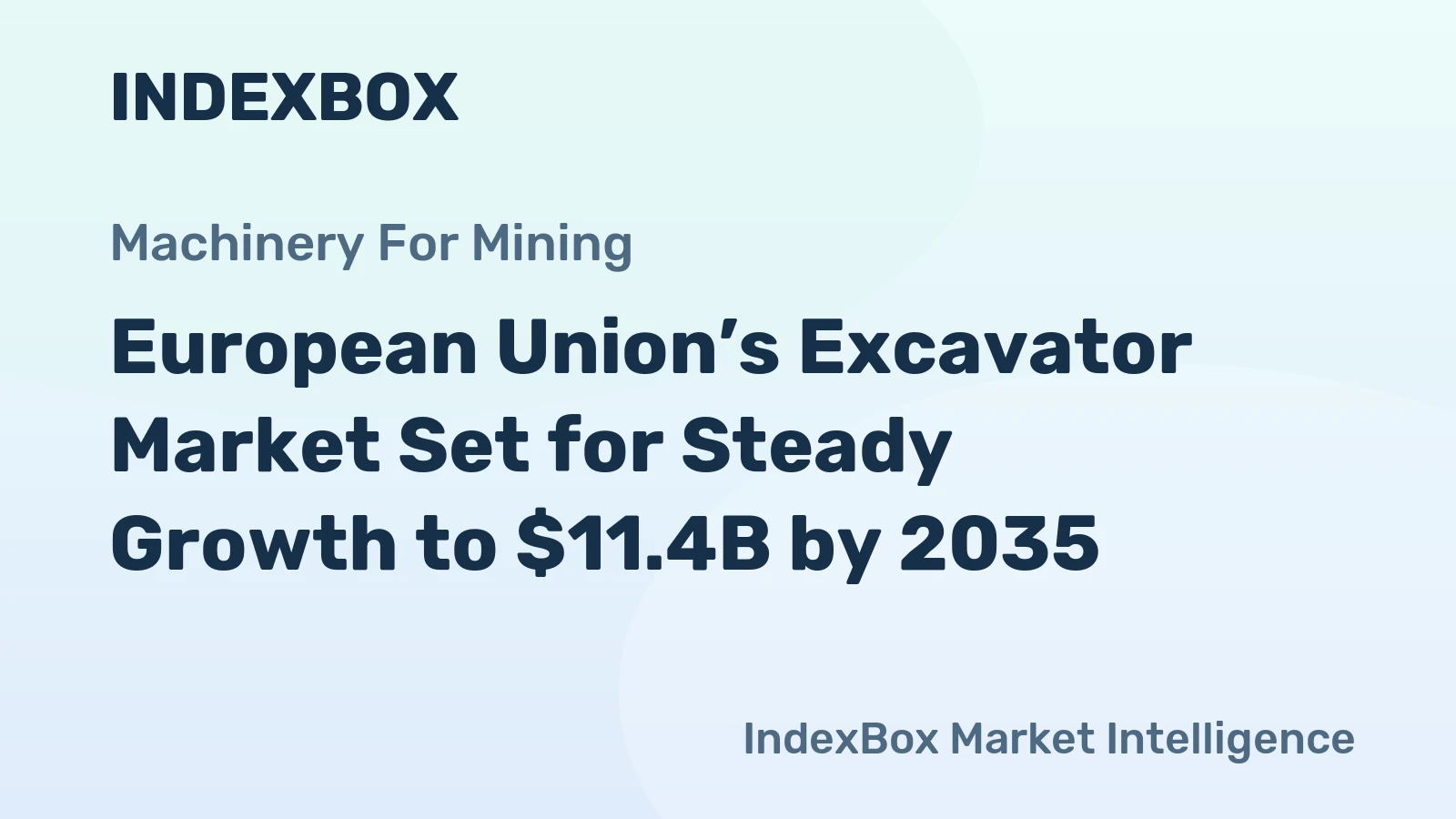 European Union’s Excavator Market Set for Steady Growth to $11.4B by 2035