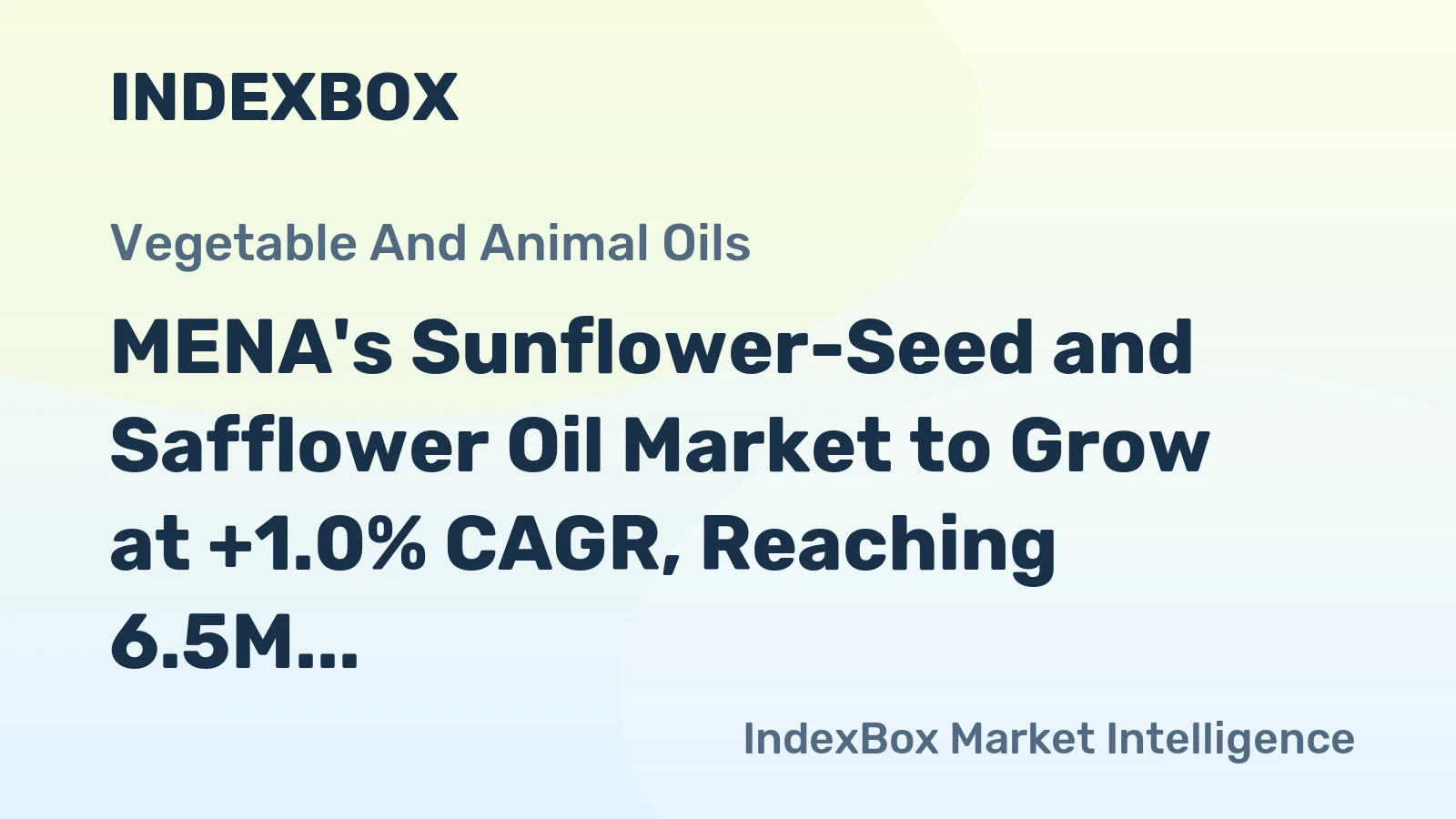 MENA's Sunflower-Seed and Safflower Oil Market to Grow at +1.0% CAGR, Reaching 6.5M Tons by 2035