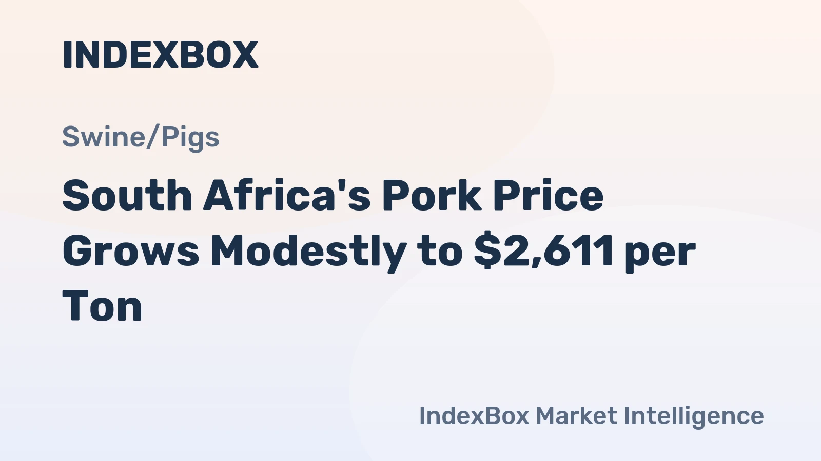South Africa's Pork Price Grows Modestly to $2,611 per Ton