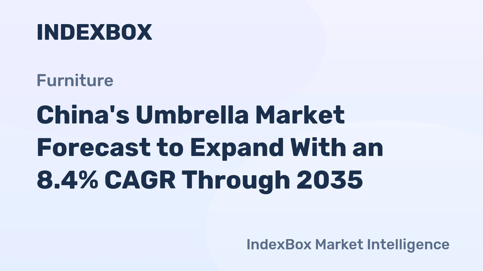 China's Umbrella Market Forecast to Expand With an 8.4% CAGR Through 2035