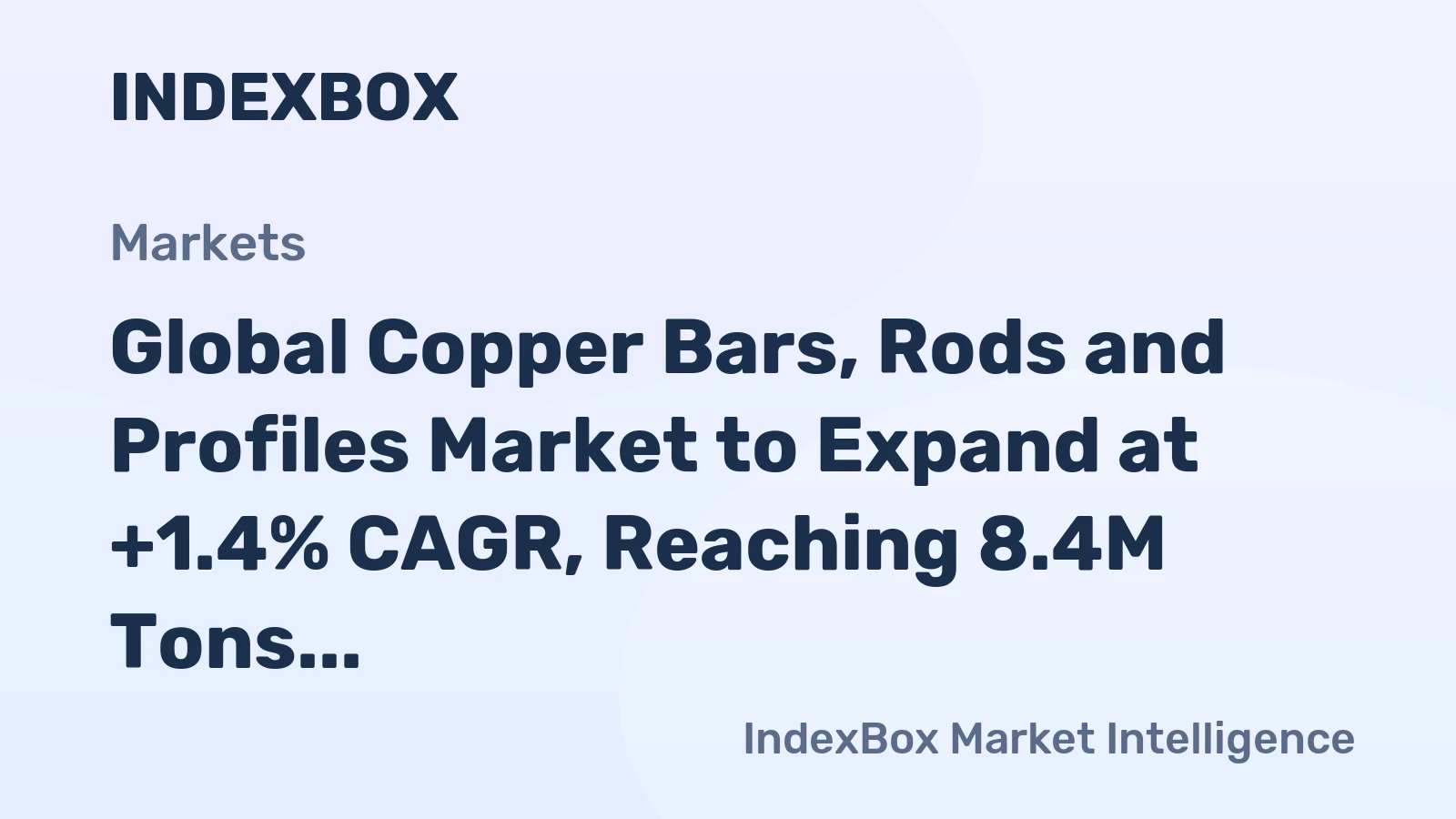 Global Copper Bars, Rods and Profiles Market to Expand at +1.4% CAGR, Reaching 8.4M Tons by 2035