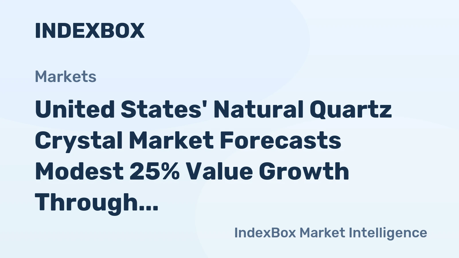 United States' Natural Quartz Crystal Market Forecasts Modest 25% Value Growth Through 2035