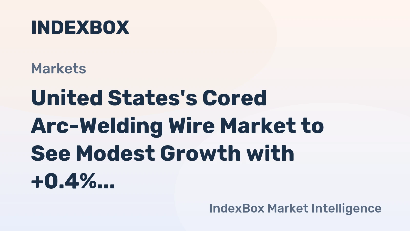 United States's Cored Arc-Welding Wire Market to See Modest Growth with +0.4% CAGR through 2035