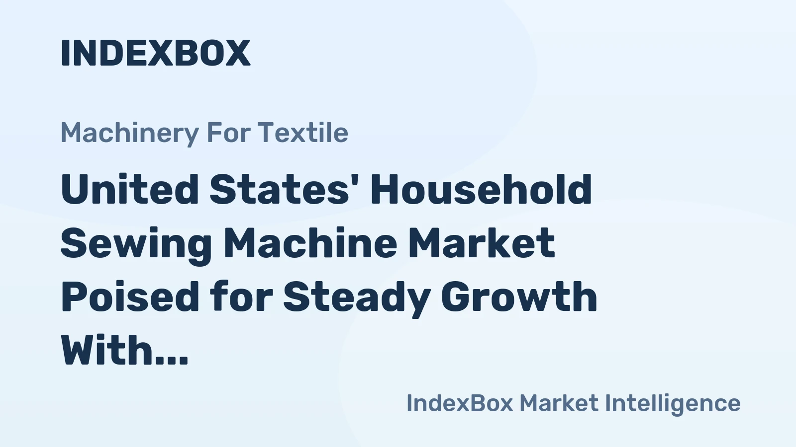 United States' Household Sewing Machine Market Poised for Steady Growth With +1.9% CAGR Forecast