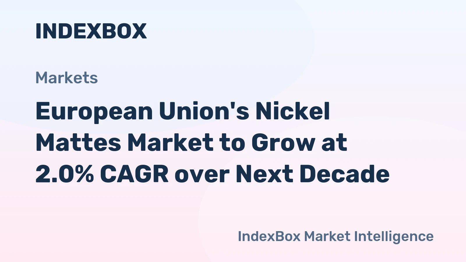 European Union's Nickel Mattes Market to Grow at 2.0% CAGR over Next Decade