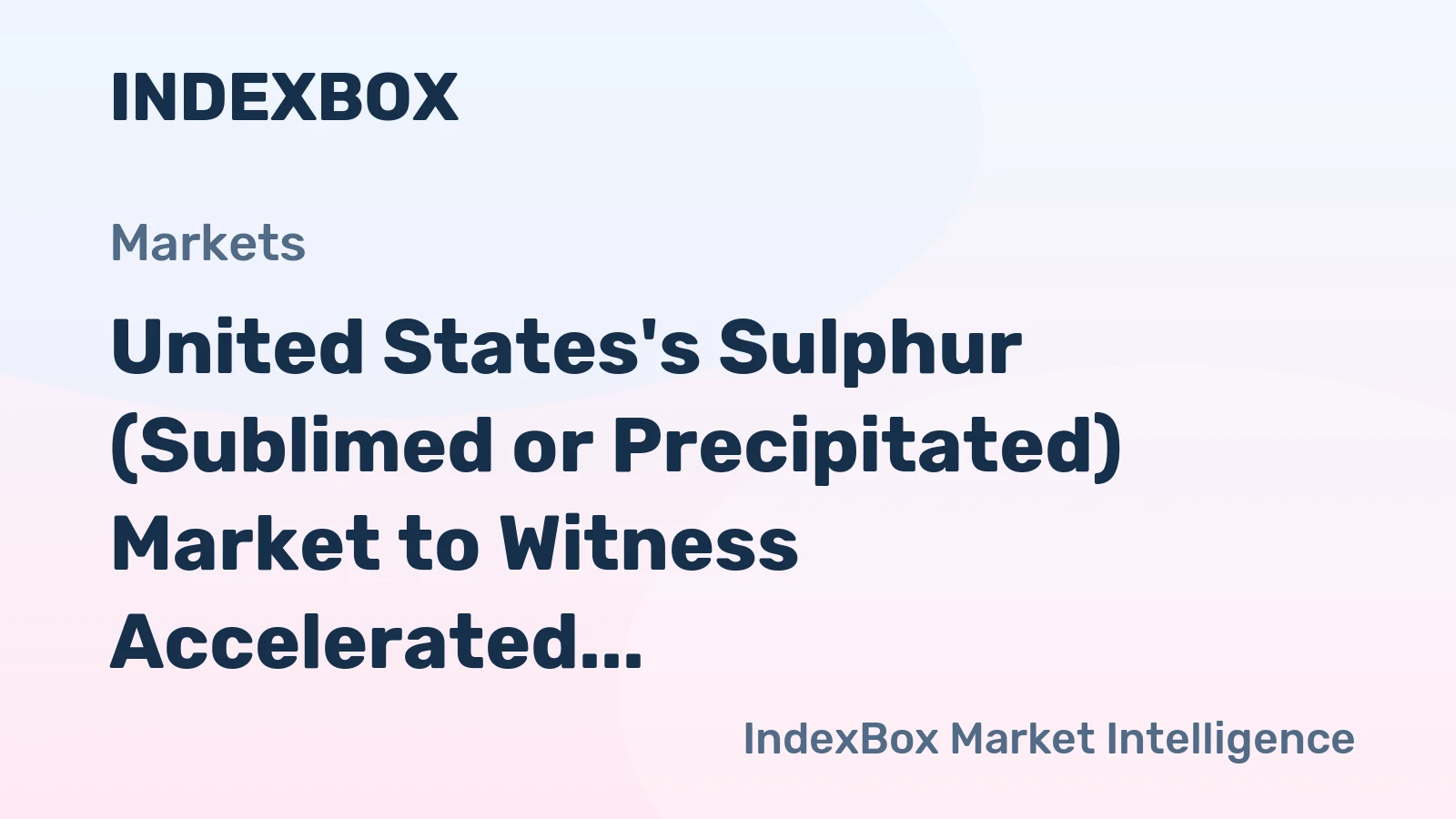 United States's Sulphur (Sublimed or Precipitated) Market to Witness Accelerated Growth with CAGR of +3.2% by 2035