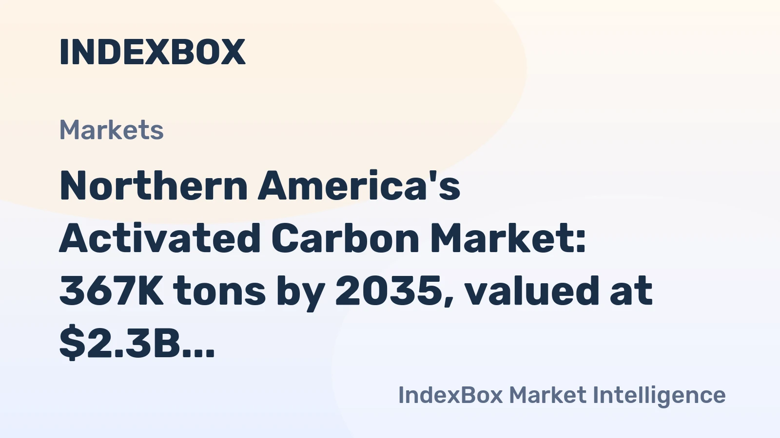 Northern America's Activated Carbon Market: 367K tons by 2035, valued at $2.3B