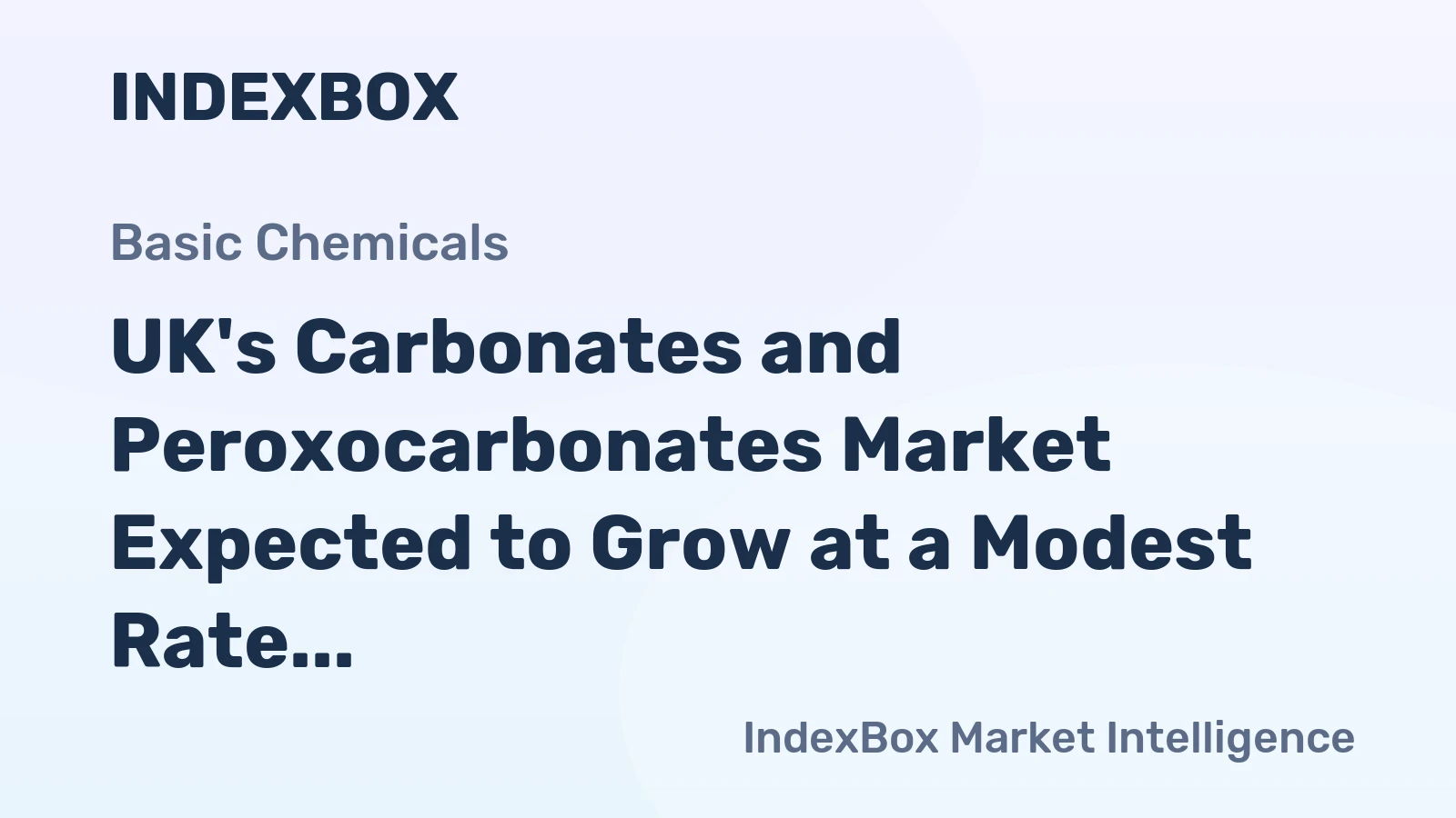 UK's Carbonates and Peroxocarbonates Market Expected to Grow at a Modest Rate of +0.6% CAGR from 2024 to 2035