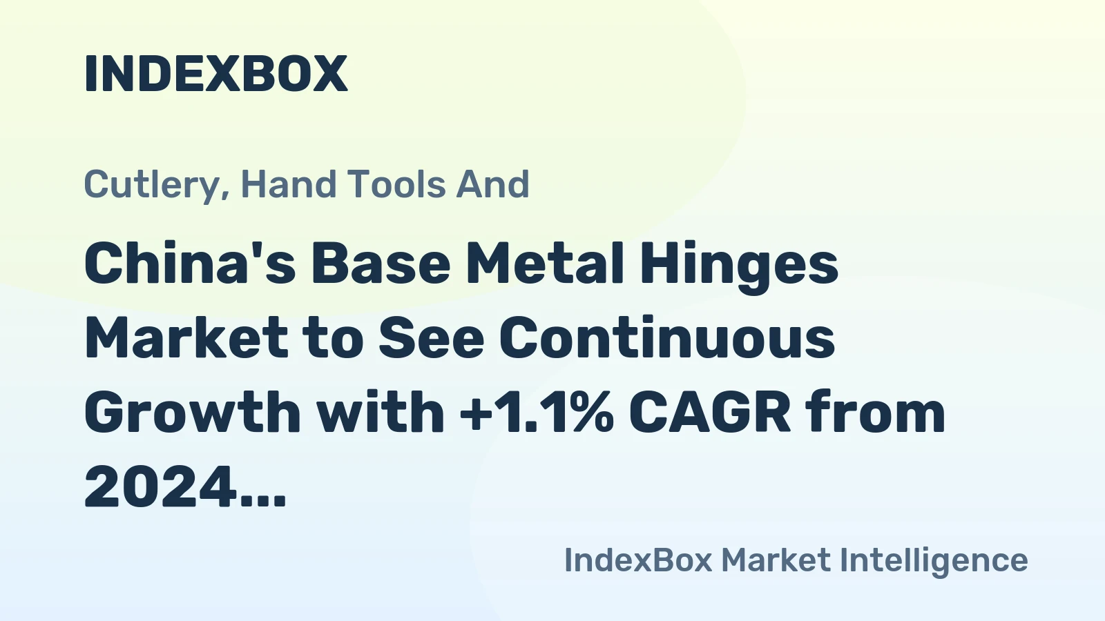China's Base Metal Hinges Market to See Continuous Growth with +1.1% CAGR from 2024 to 2035