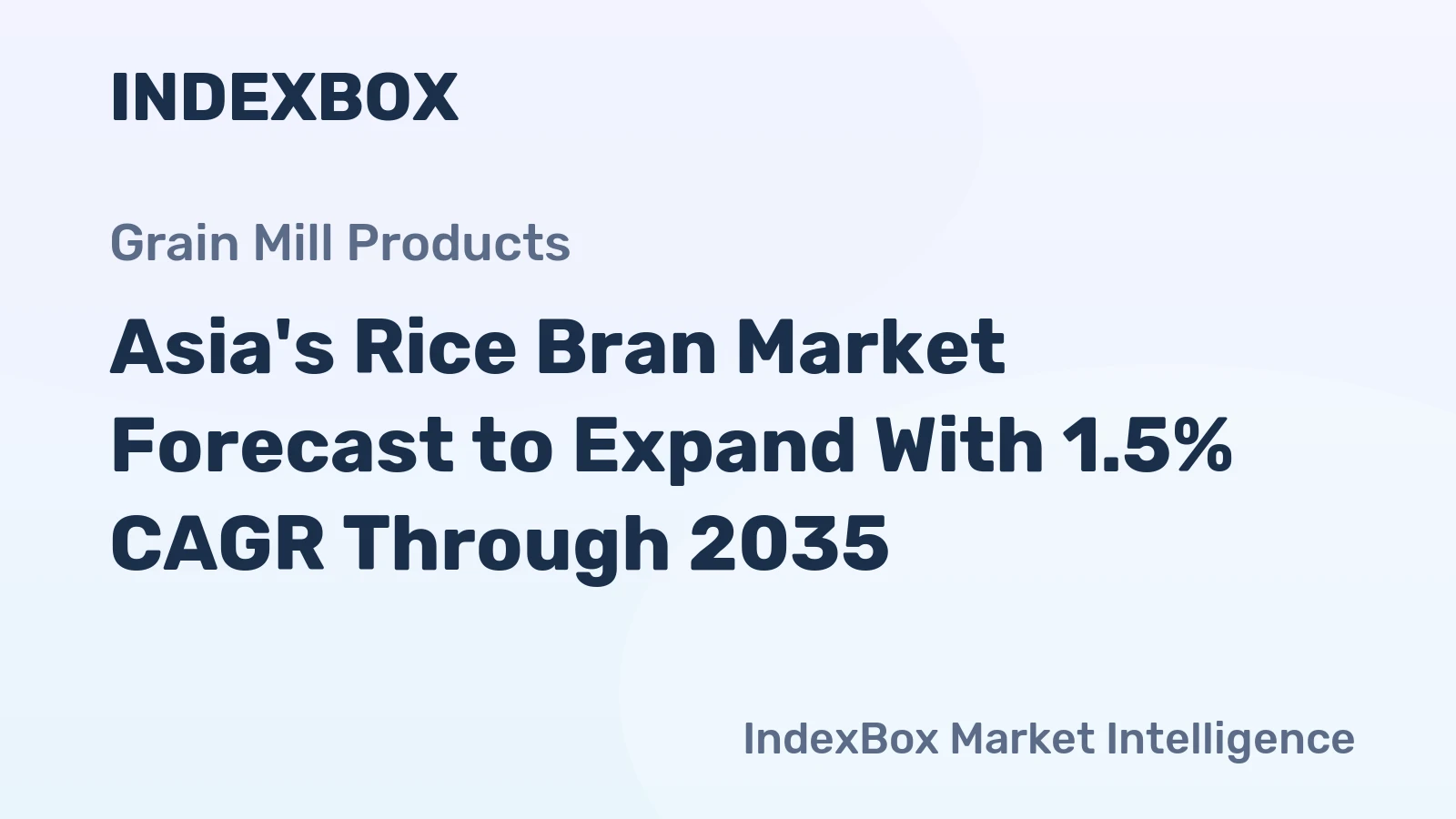 Asia's Rice Bran Market Forecast to Expand With 1.5% CAGR Through 2035