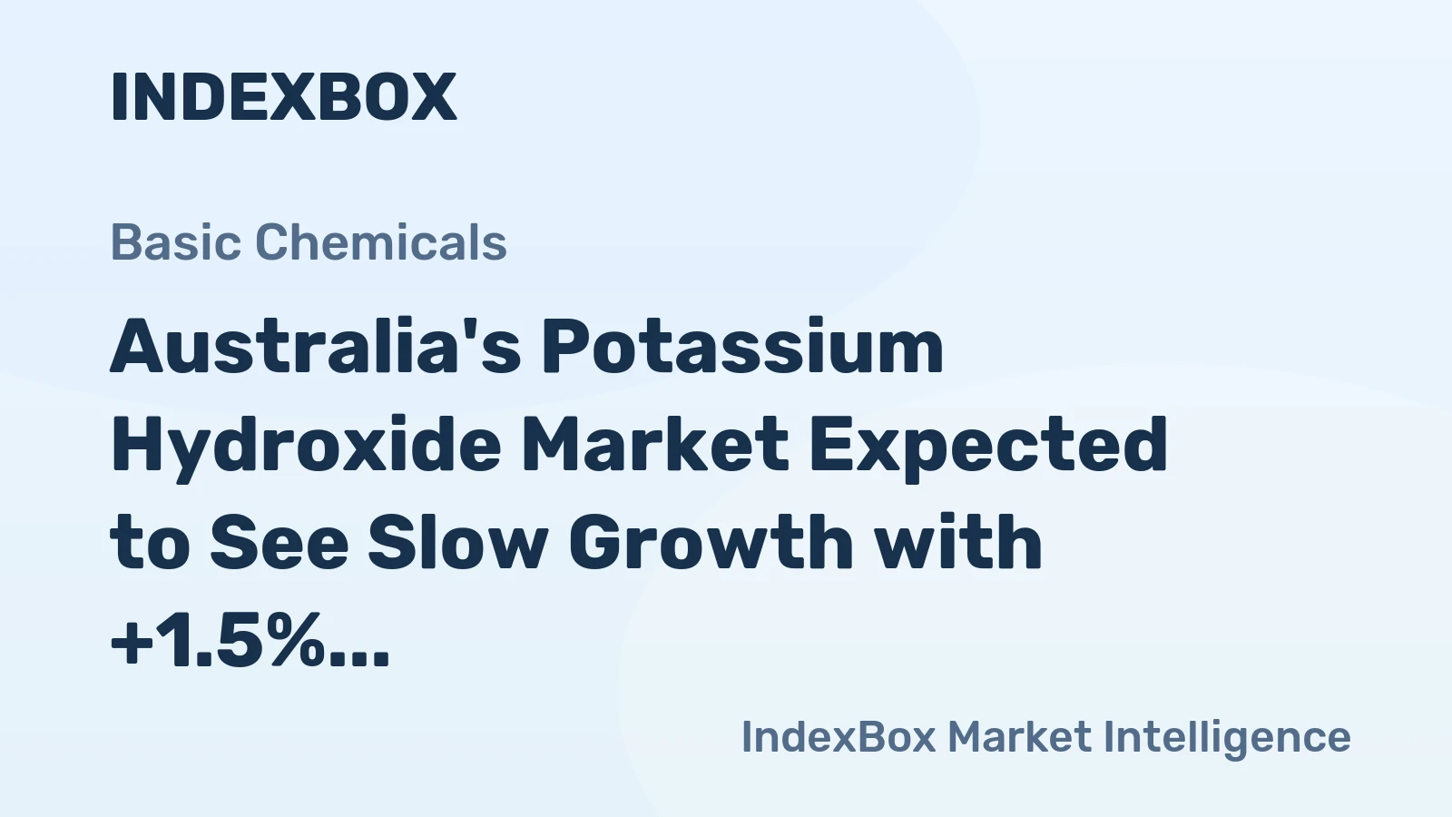 Australia's Potassium Hydroxide Market Expected to See Slow Growth with +1.5% CAGR over Next Decade