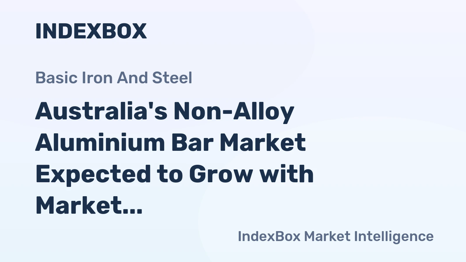 Australia's Non-Alloy Aluminium Bar Market Expected to Grow with Market Volume Reaching 3.6K Tons and Market Value of $14M by 2035