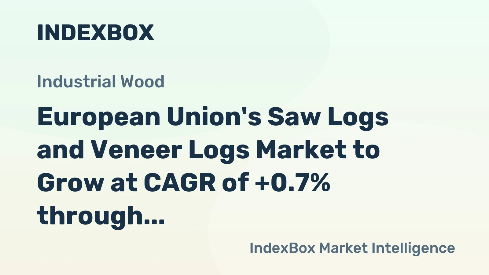 European Union's Saw Logs and Veneer Logs Market to Grow at CAGR of +0.7% through 2035, Reaching $42.8B