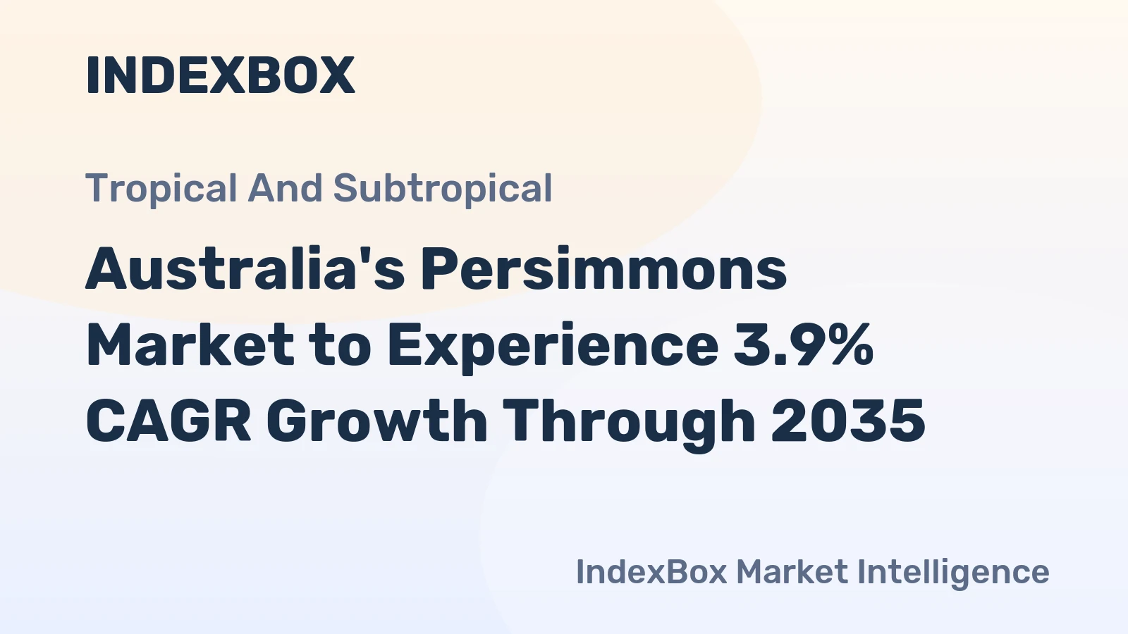 Australia's Persimmons Market to Experience 3.9% CAGR Growth Through 2035