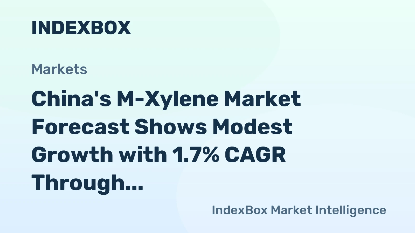 China's M-Xylene Market Forecast Shows Modest Growth with 1.7% CAGR Through 2035