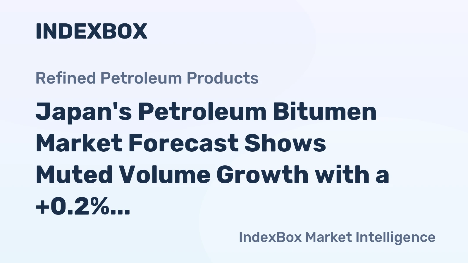 Japan's Petroleum Bitumen Market Forecast Shows Muted Volume Growth with a +0.2% CAGR Through 2035