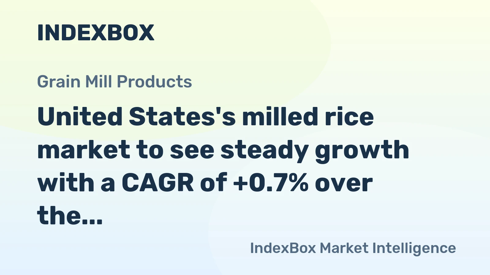 United States's milled rice market to see steady growth with a CAGR of +0.7% over the next decade