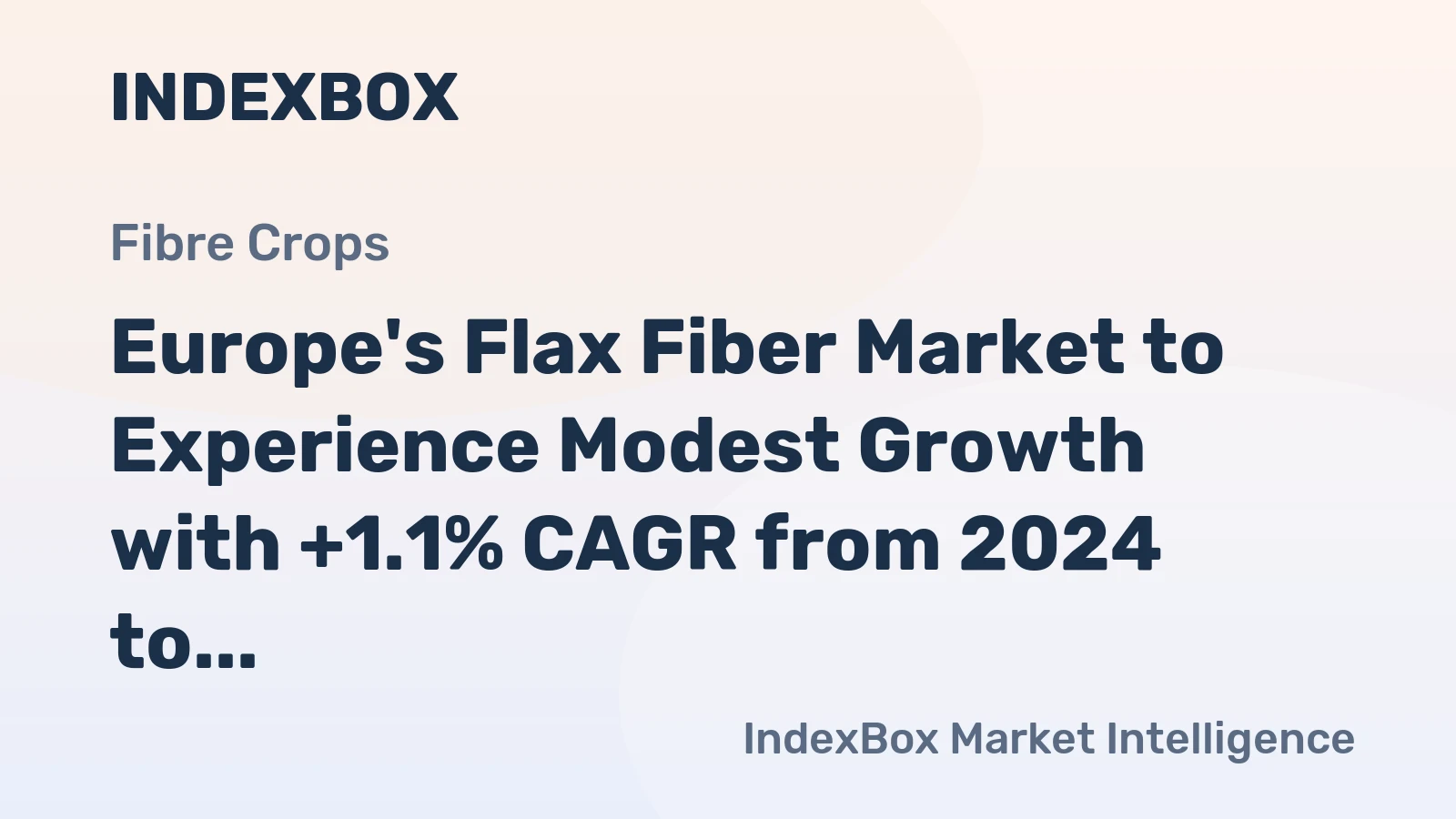 Europe's Flax Fiber Market to Experience Modest Growth with +1.1% CAGR from 2024 to 2035