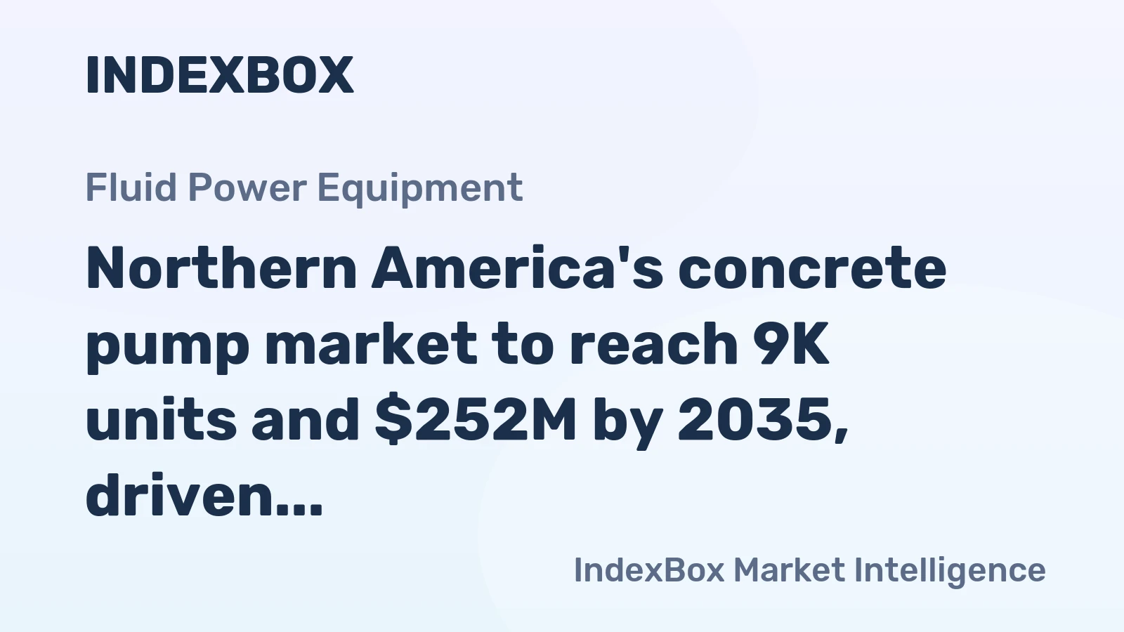 Northern America's concrete pump market to reach 9K units and $252M by 2035, driven by sustained demand growth.