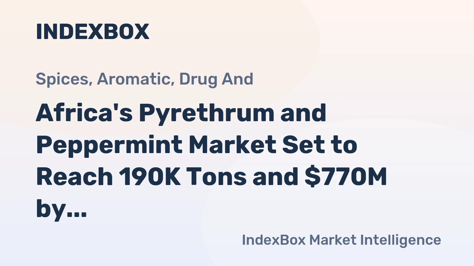 Africa's Pyrethrum and Peppermint Market Set to Reach 190K Tons and $770M by 2035