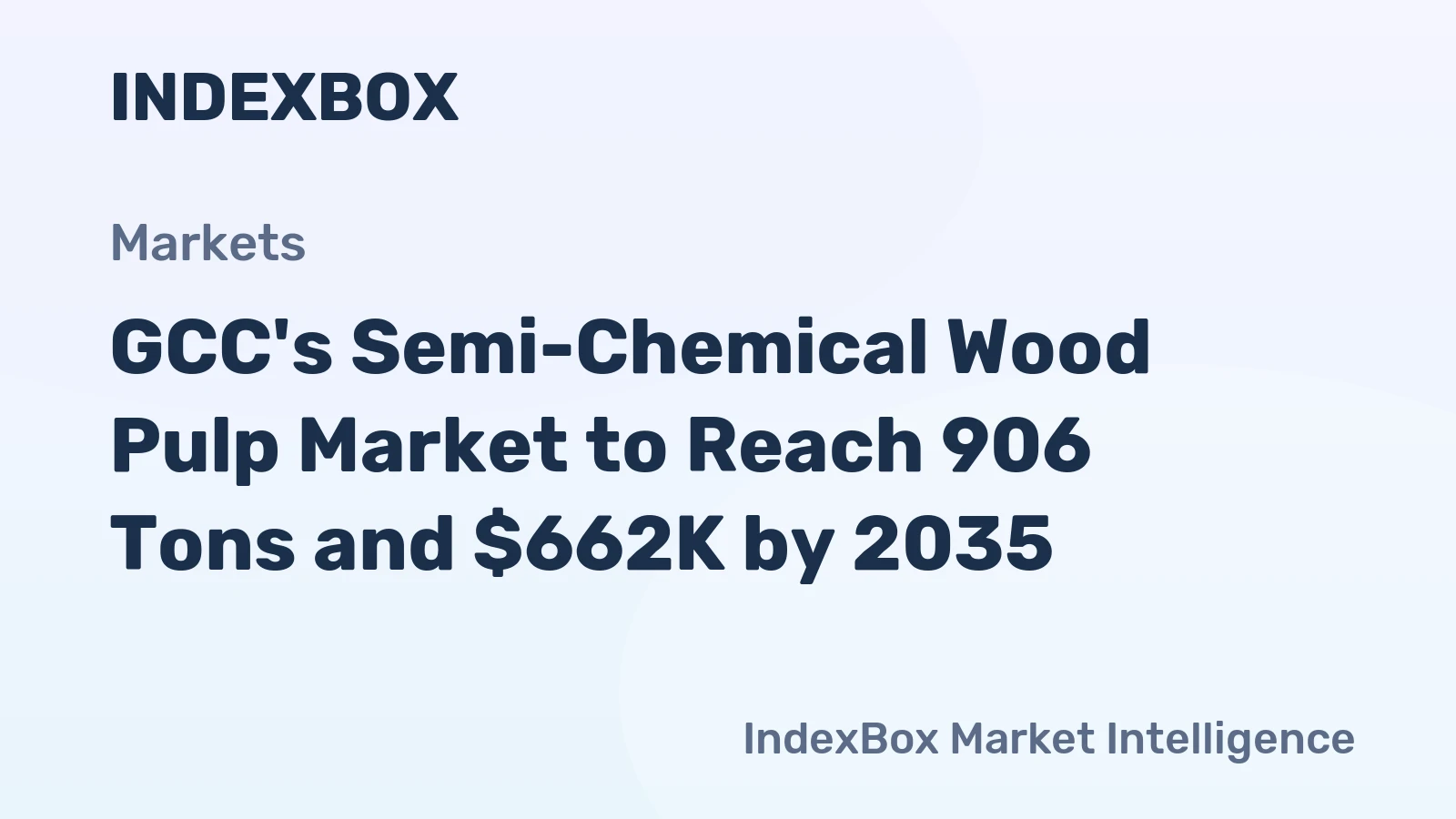 GCC's Semi-Chemical Wood Pulp Market to Reach 906 Tons and $662K by 2035