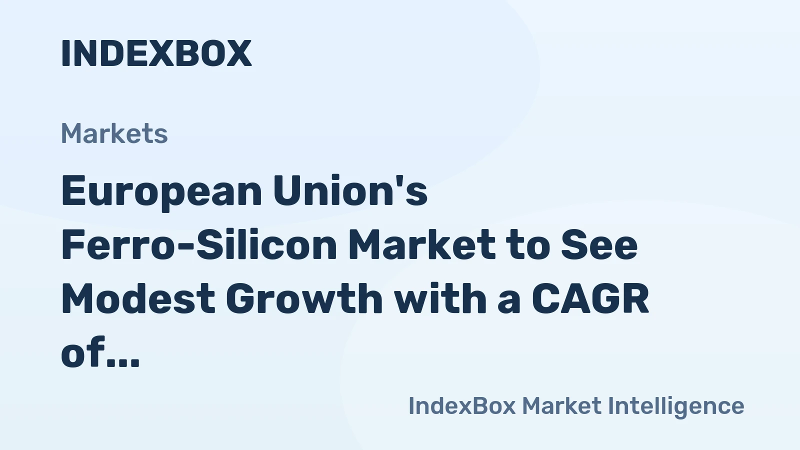 European Union's Ferro-Silicon Market to See Modest Growth with a CAGR of +0.7% from 2024 to 2035