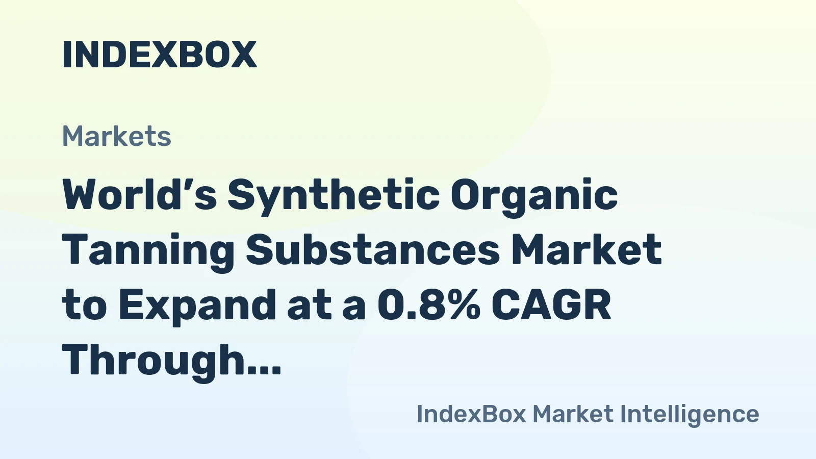World’s Synthetic Organic Tanning Substances Market to Expand at a 0.8% CAGR Through 2035