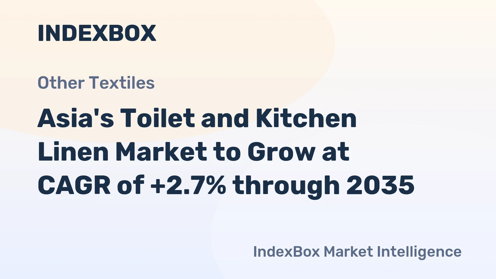Asia's Toilet and Kitchen Linen Market to Grow at CAGR of +2.7% through 2035