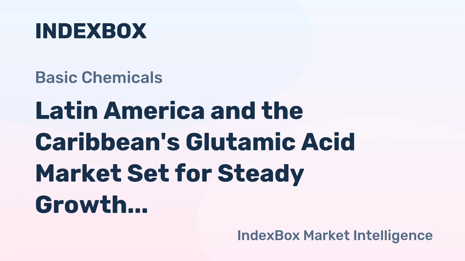 Latin America and the Caribbean's Glutamic Acid Market Set for Steady Growth with 2.2% CAGR Through 2035