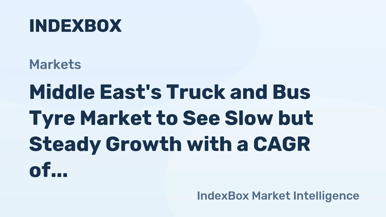 Middle East's Truck and Bus Tyre Market to See Slow but Steady Growth with a CAGR of +1.4% from 2024 to 2035