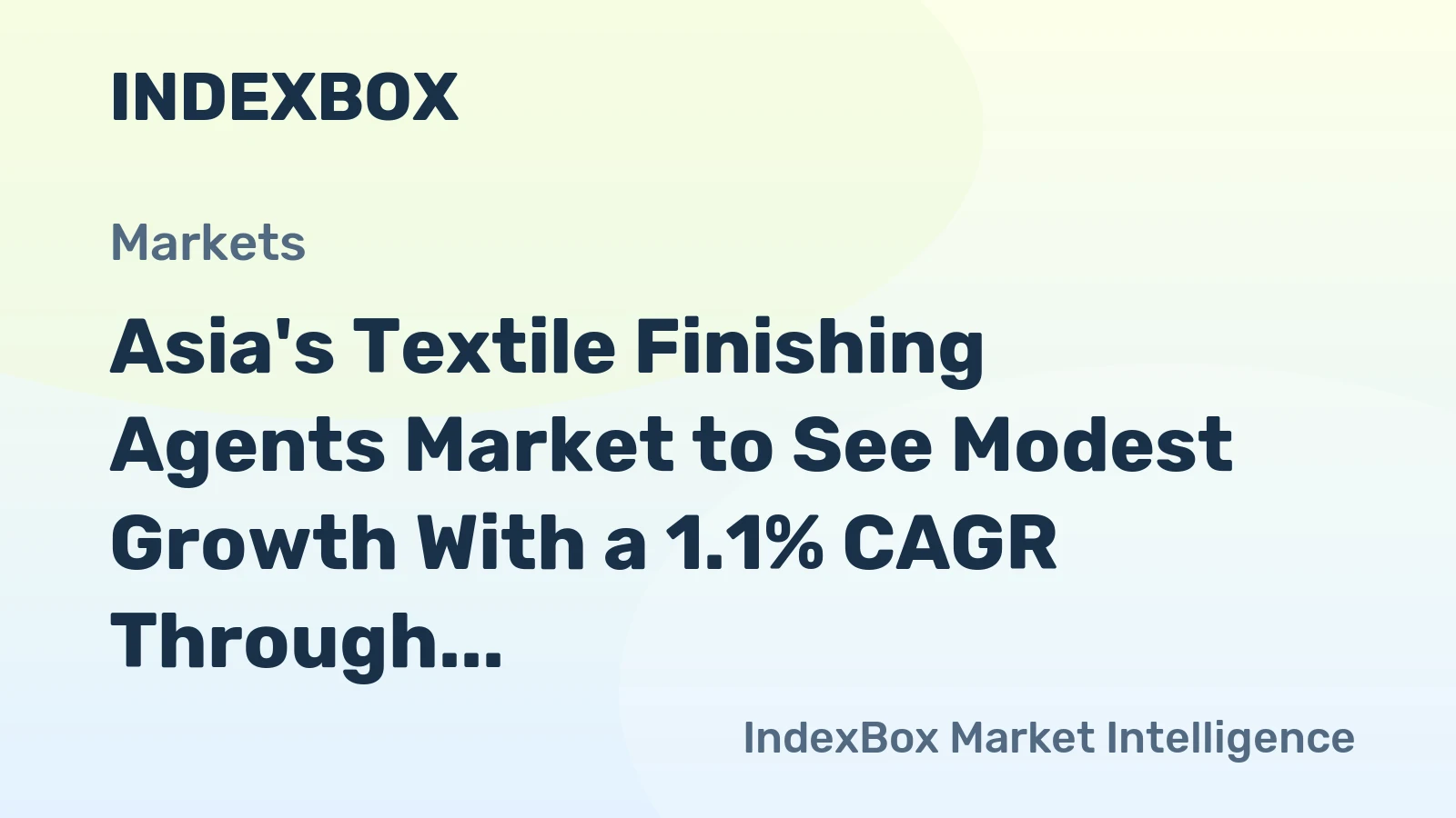 Asia's Textile Finishing Agents Market to See Modest Growth With a 1.1% CAGR Through 2035