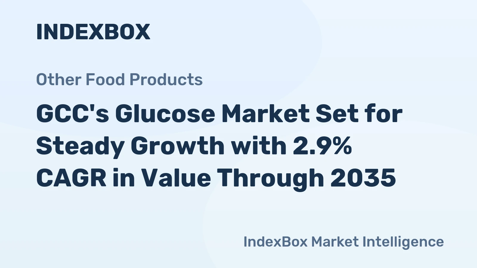 GCC's Glucose Market Set for Steady Growth with 2.9% CAGR in Value Through 2035