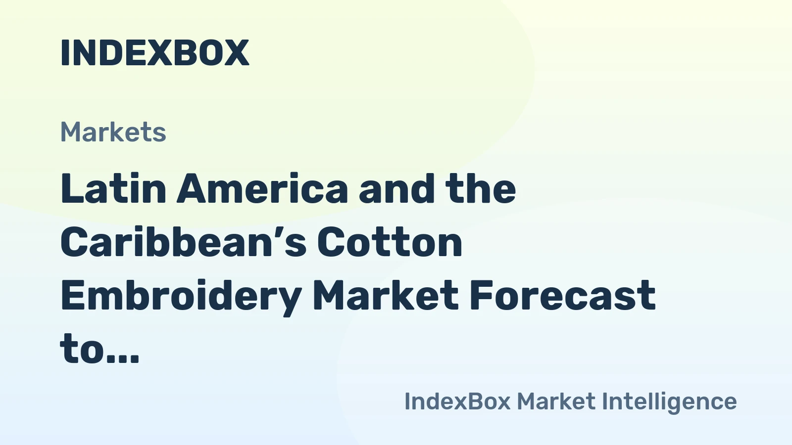 Latin America and the Caribbean’s Cotton Embroidery Market Forecast to Expand at 1.4% CAGR