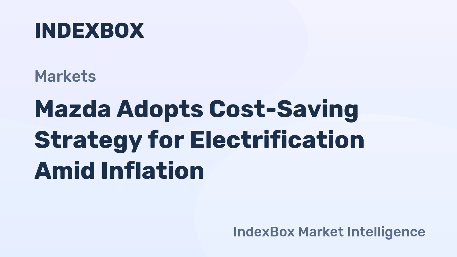 Mazda Adopts Cost-Saving Strategy for Electrification Amid Inflation