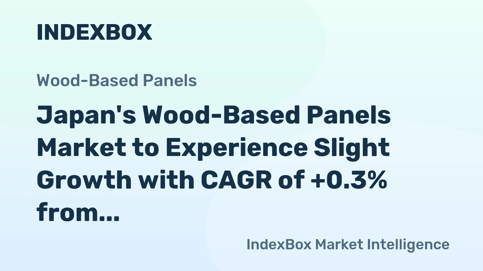 Japan's Wood-Based Panels Market to Experience Slight Growth with CAGR of +0.3% from 2024-2035