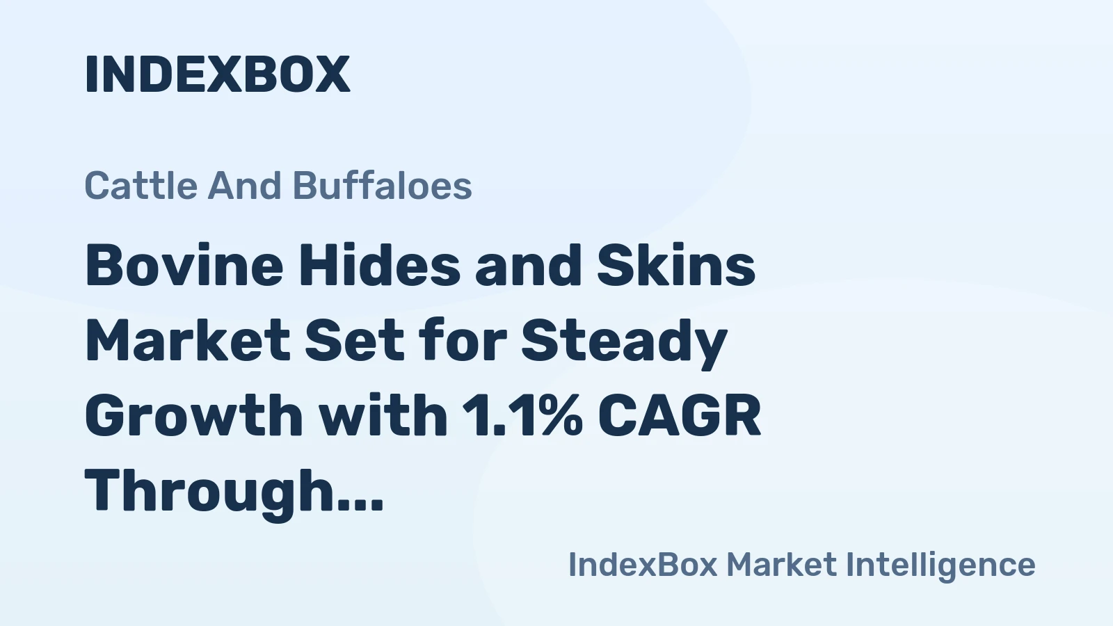 Bovine Hides and Skins Market Set for Steady Growth with 1.1% CAGR Through 2035
