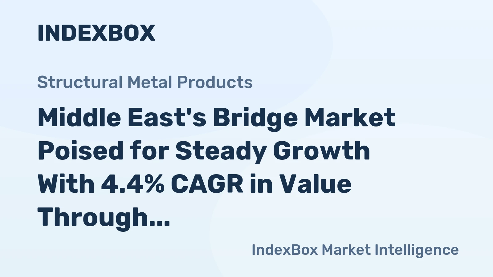 Middle East's Bridge Market Poised for Steady Growth With 4.4% CAGR in Value Through 2035